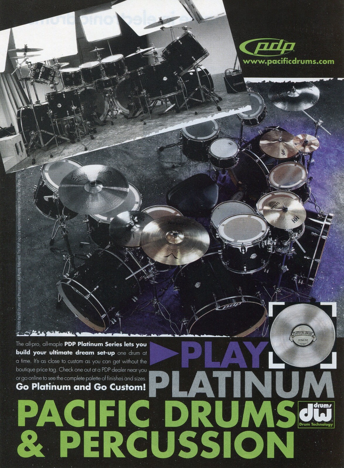 2008 Print Ad of DW Drum Workshop PDP Pacific Platinum Series Drum Kit ...