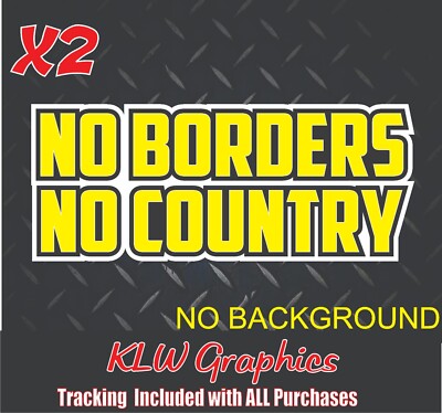 No Borders No Country Decal Sticker Turbo Diesel Trump 2024 MAGA Felon ...