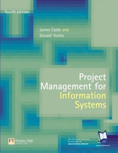 Project Management for Information Systems by Donald Yeates and James ...