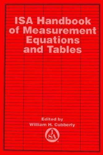 ISA Handbook of Measurement Equations and Tables by William H. Cubberly ...