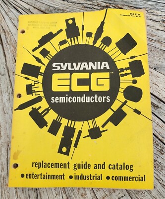 Sylvania ECG Semiconductors Master Replacement Guide And Catalog 1976 ...