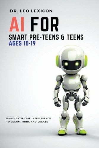 Leo Lexicon AI for Smart Pre-Teens and Teens Ages 10-19 (Paperback) | eBay