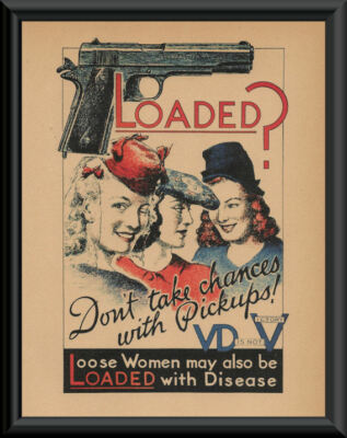 WWII Anti- VD Propaganda Poster Reprint On Original Period Paper *P220 ...