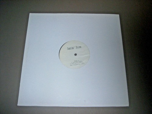 Rankin' Scroo Girl Talk Private Pressing White Label Promo 12 Inch ...