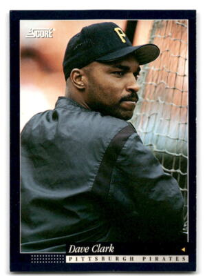 Dave Clark 1994 Score Baseball #267 Pittsburgh Pirates | eBay