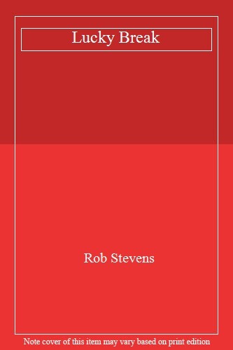 Lucky Break by Stevens New 9781783446575 Fast Free Shipping ...
