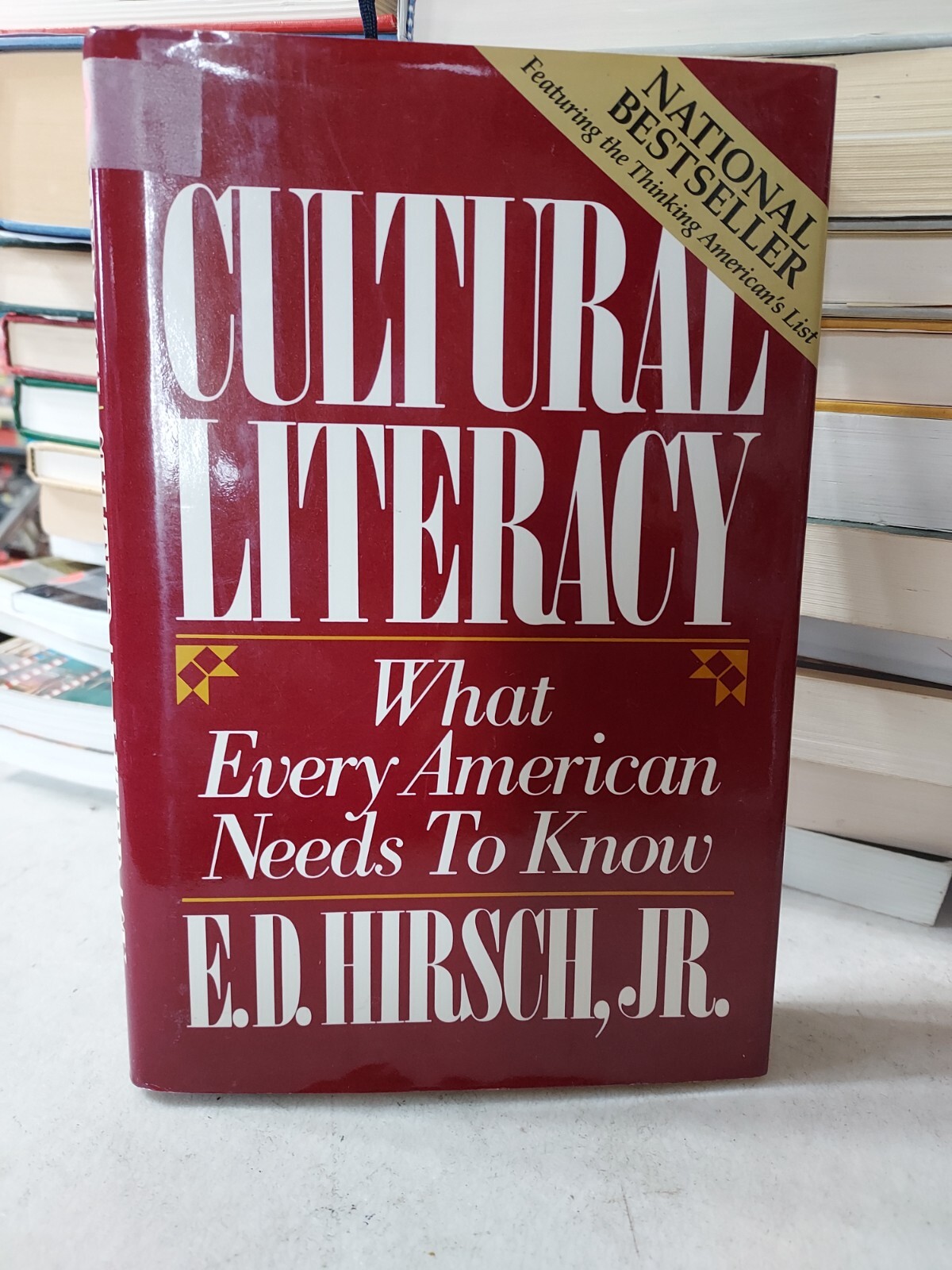 Cultural Literacy : What Every American Needs to Know by E. D. Hirsch ...
