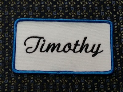 TIMOTHY NAME TAG BLUE AND WHITE PATCH | eBay