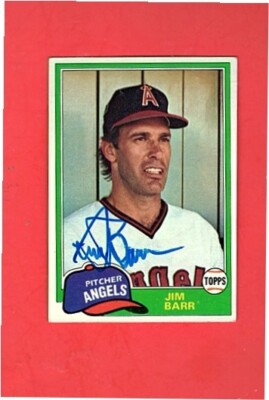 1981 TOPPS JIM BARR CALIFORNIA ANGELS AUTOGRAPHED VINTAGE CARD | eBay
