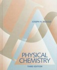 Physical Chemistry, 3rd Edition (Part A and B) [Hardcover] Noggle ...