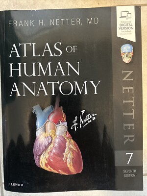 Atlas of Human Anatomy [Netter Basic Science] [ Netter MD, Frank H ...
