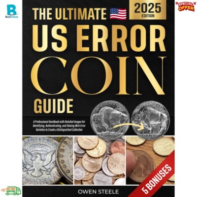 The Ultimate US Error Coin Guide: A Professional Handbook with Detailed ...