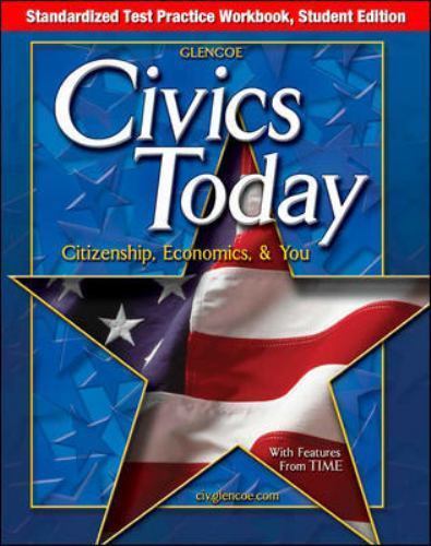 Civics Today: Citizenship, Economics, & You, Standardized Test Practice ...