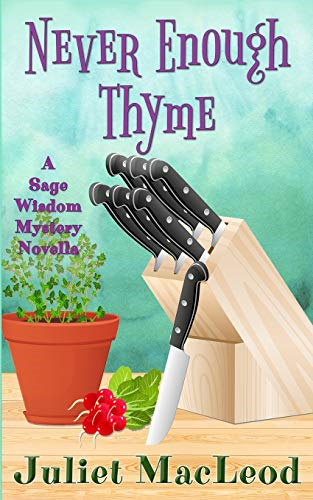 Never Enough Thyme (Sage Wisdom Mysteries) - Paperback NEW MacLeod, Juliet 29/04 | eBay