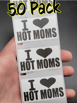 50PCS "I LOVE HOT MOMS " Stickers Gag prank sticker label bulk cougar ...