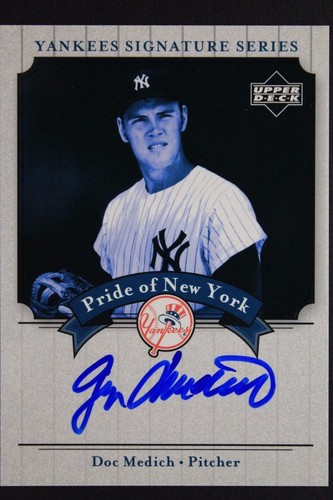 Doc Medich Autographed 2003 UD Pride of New York Yankees Series Signed ...