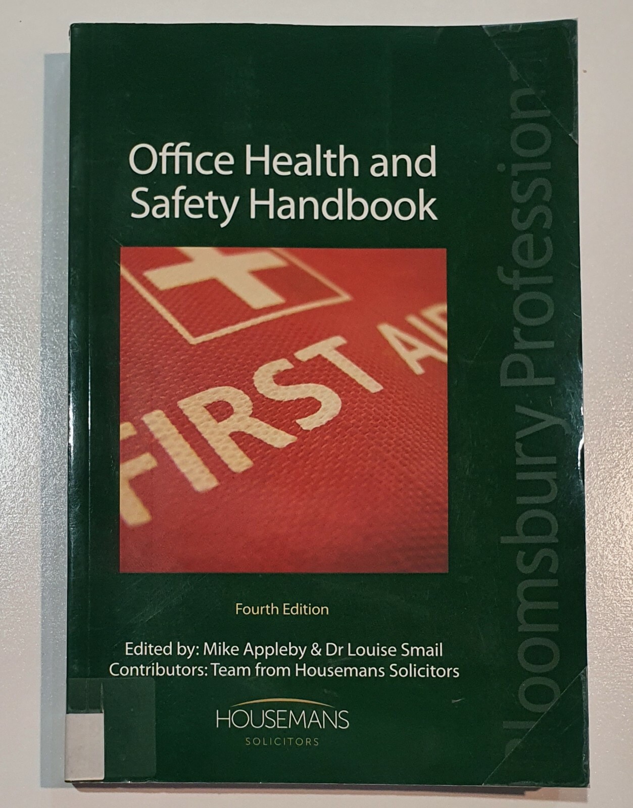 Office Health and Safety Handbook Fourth Edition Mike Appleby Louise ...