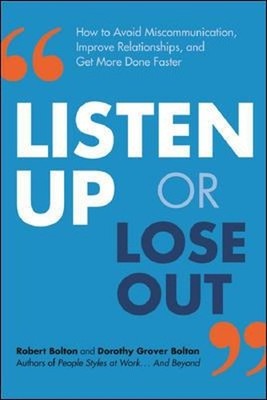 Dorothy Grover Bolton Robert Bolton Listen Up or Lose Out (Tapa blanda ...