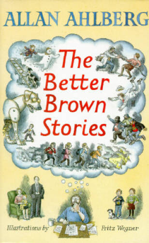 The Better Brown Stories - Hardcover By Ahlberg, Allan - GOOD ...