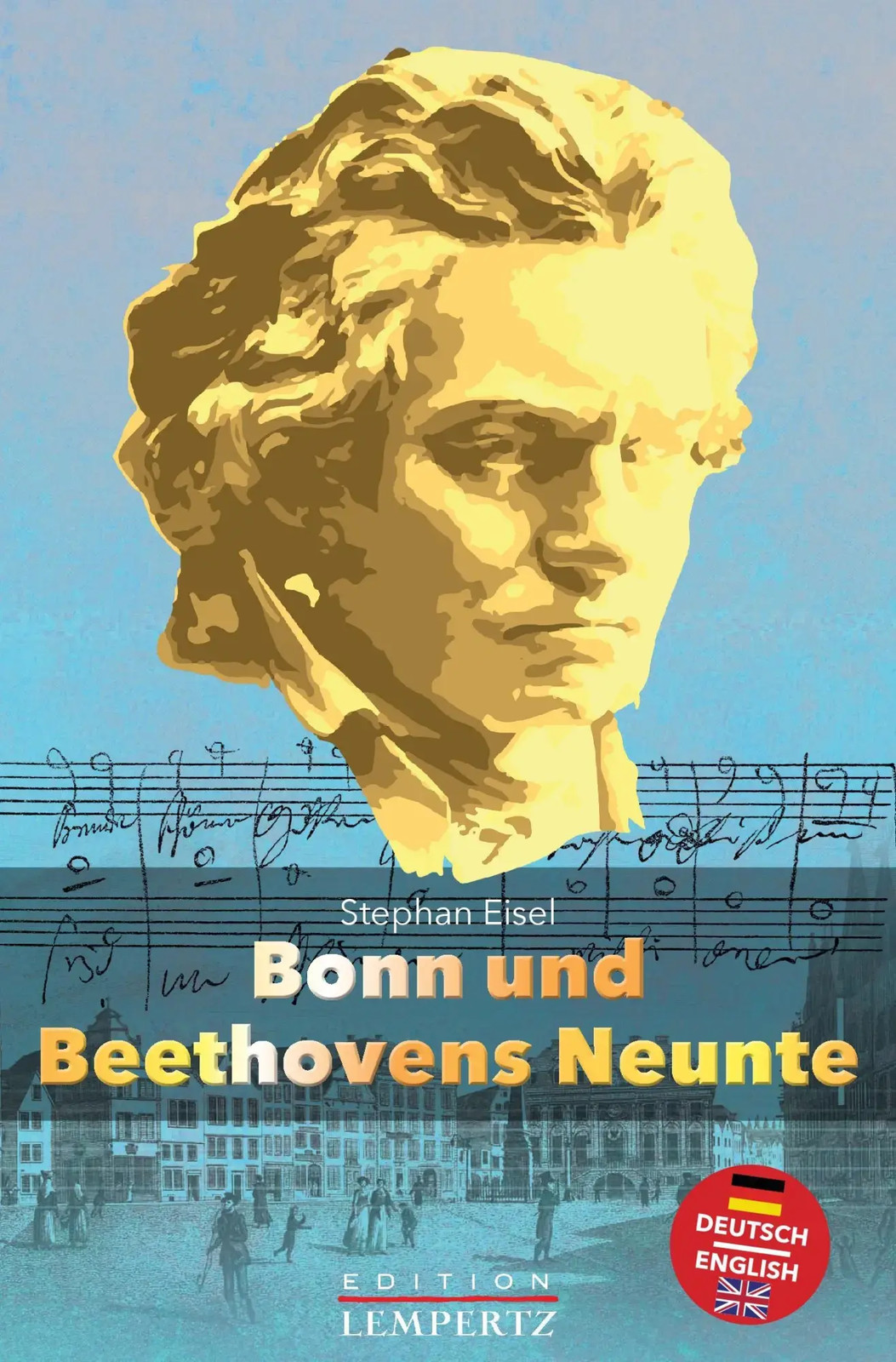 Bonn und Beethovens Neunte | Stephan Eisel | Taschenbuch | 168 S ...