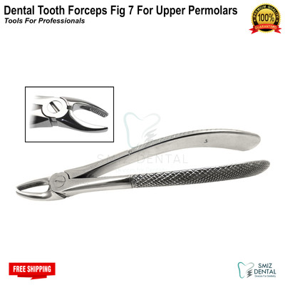 Dental Fig.7 Forceps Upper Premolars Surgical Tooth Extracting ...