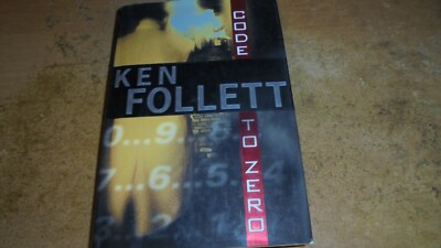 Code to Zero by Ken Follett (2000, Hardcover 9780525945635 | eBay