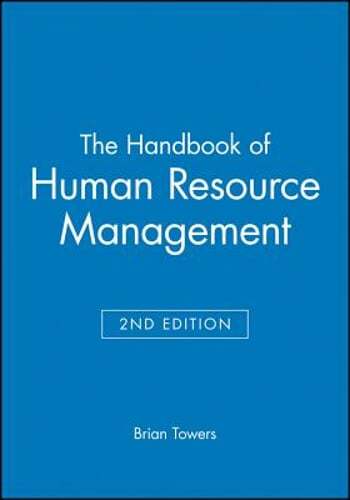 The Handbook of Human Resource Management by Brian Towers: Used ...