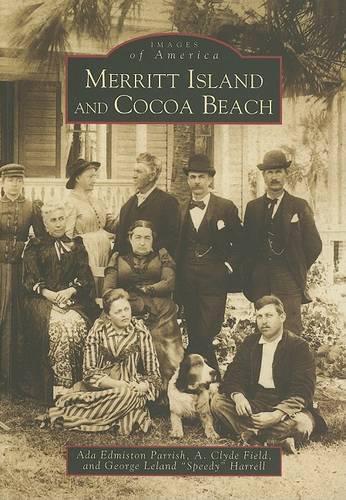 Alma Field Ada Parrish George Harrell Merritt Island and Cocoa Beach ...