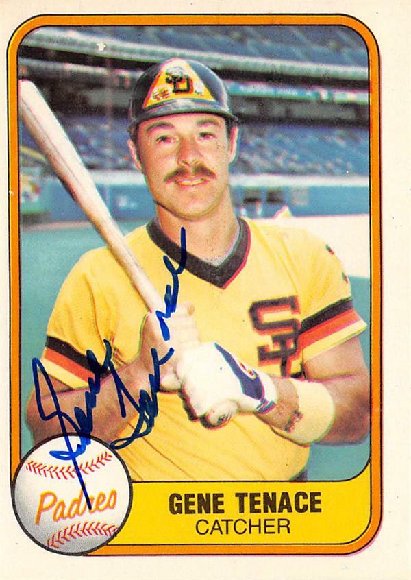 Gene Tenace autographed Baseball Card (San Diego Padres, 67) 1981 Fleer ...
