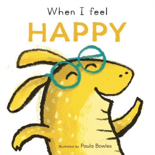 When I Feel Happy (Libro de cartón) First Feelings 9781786287489 | eBay