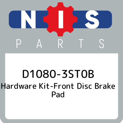 D1080-3ST0B Nissan Hardware kit-front disc brake pad D10803ST0B, New ...