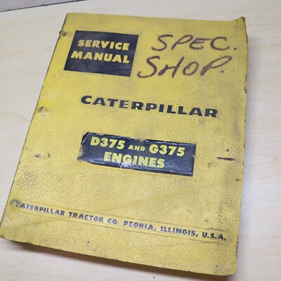 CAT Caterpillar D375 G375 Engine Service Manual repair shop overhaul ...