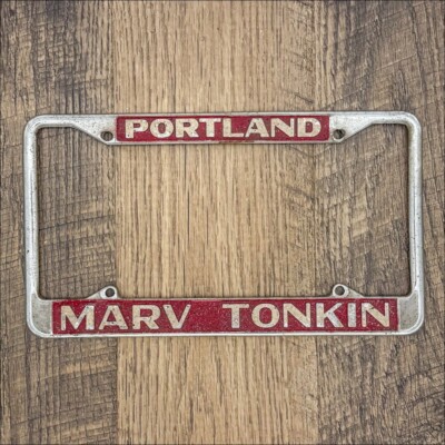 Original PORTLAND OREGON License Plate Frame - Marv Tonkin Ford Dealer ...