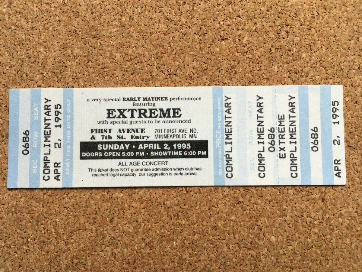 First Avenue Minneapolis Seating Chart Extreme" Ticket Stub First