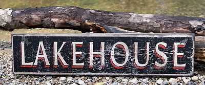 Lake House or Cabin Home Sign- Rustic Hand Made Vintage Wood Sign | eBay
