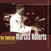 MARCUS ROBERTS - Collected Marcus Roberts - CD - **BRAND NEW/STILL ...