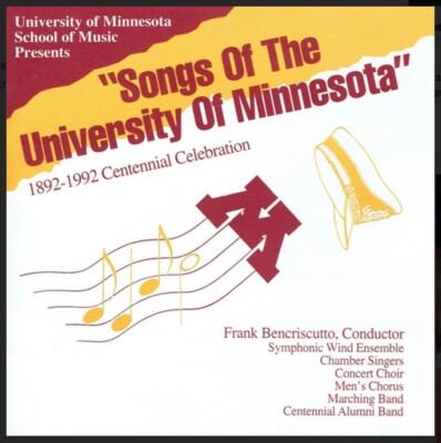 "Songs of the University of Minnesota" 1892-1992 Centennial Celebration ...