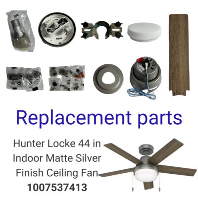 Hunter Locke 44 in Indoor Matte Silver Ceiling Fan Replacement parts ...