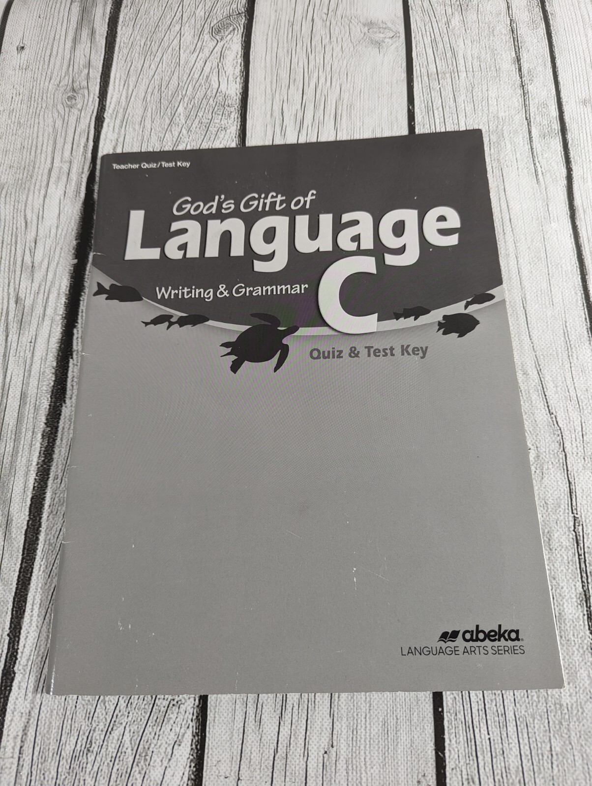 Abeka God's Gift of Language C Writing And Grammer Quiz And Test Key | eBay