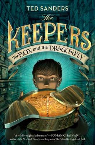 The Keepers: The Box and the Dragonfly - Hardcover By Sanders, Ted ...