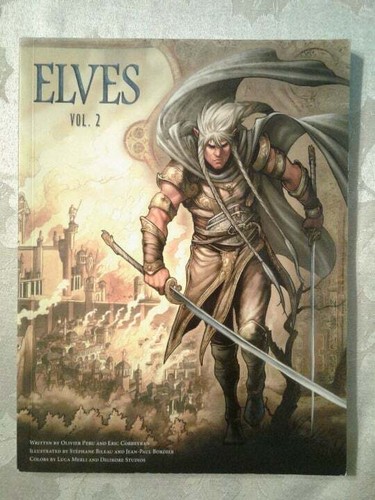 Elves Vol. 2 by Kyko Duarte, Jean-Luc Istin, Olivier Peru and Eric ...