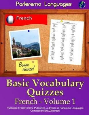 Parleremo Languages Basic Vocabulary Quizzes French - Volume 1 [French ...