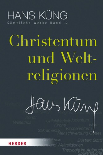 Christentum und Weltreligionen Hans Küng Buch 829 S. Deutsch 2017 | eBay