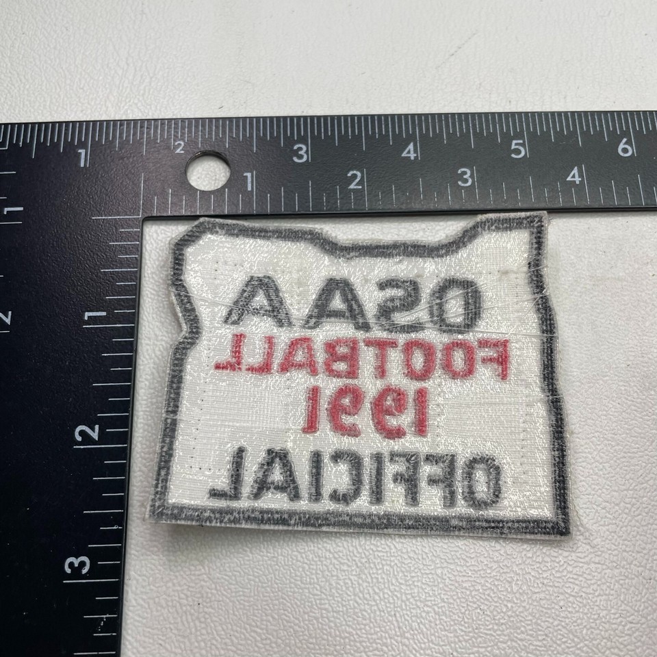 1991 OSAA OREGON SCHOOL ACTIVITES ASSN FOOTBALL OFFICIAL Patch (As-Is ...