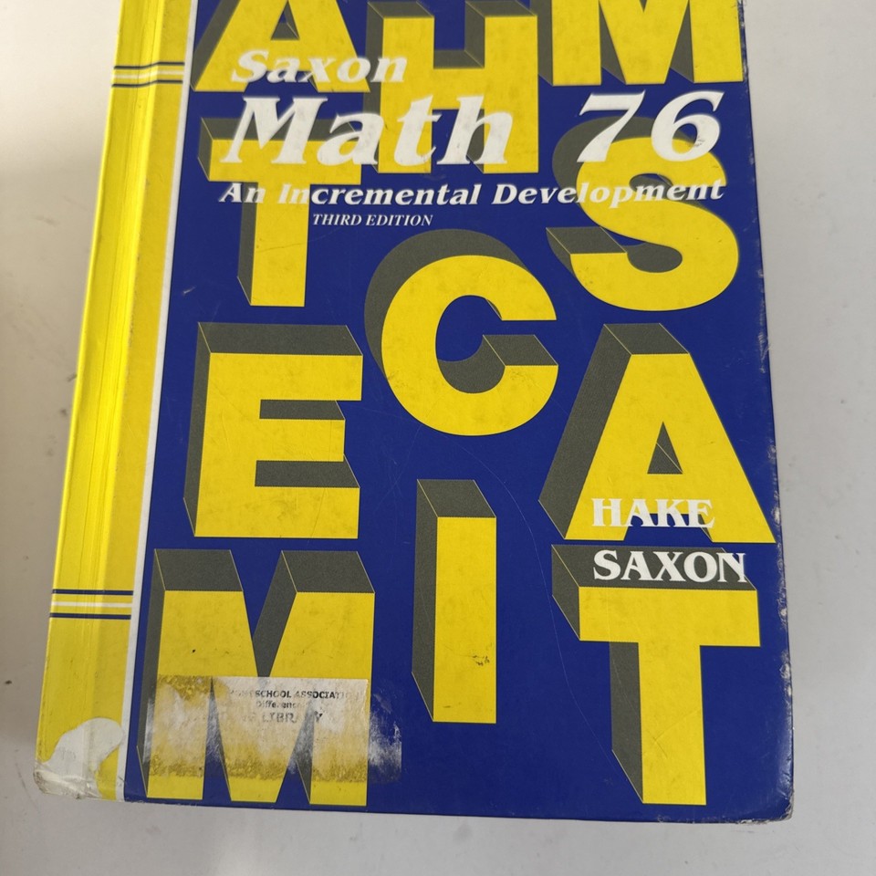 Saxon Math 54, 65, 76, 87, Student Textbooks (1st, 2nd & 3rd Editions ...