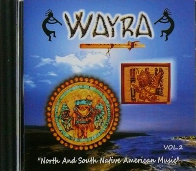 Wayra CD Vol.2 traditionelle Anden Musik Panflöte Inka Indianer Native ...
