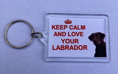 Labrador Black Dog Keyring Keep Calm And Love Your Labrador Keyring ...