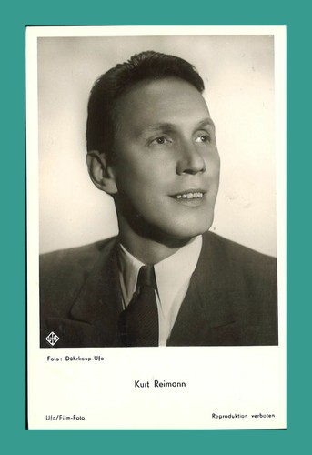 KURT REIMANN | Schauspieler | UFA-Starpostkarte | eBay