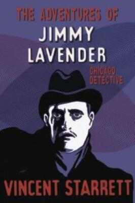 The Adventures Of Jimmy Lavender: Chicago Detective 9781434441706| eBay