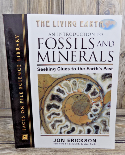 An Introduction to Fossils and Minerals: Seeking Clues to the Earth’s ...